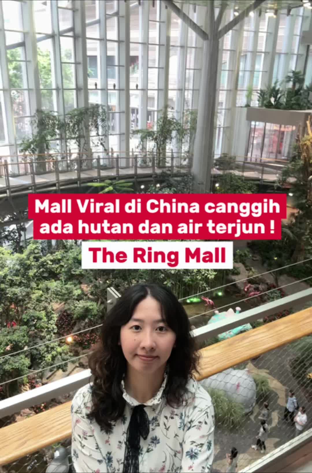 Mall Viral di China canggih ada Hutan | Ika Huang (@ikahuang92)