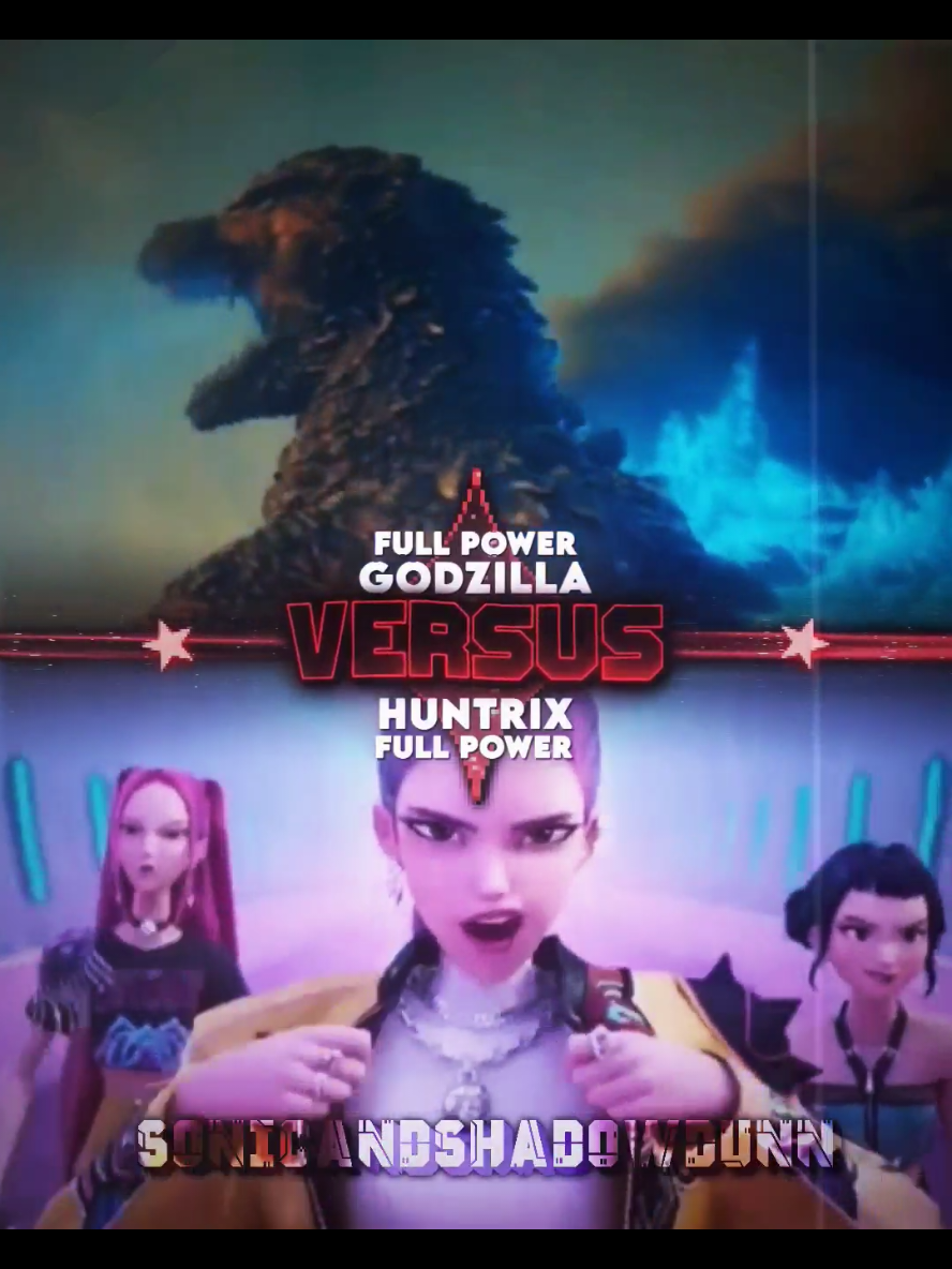 Godzilla Vs Huntrix #godzillaminusone | SONICANDSHADOWDUNN ...
