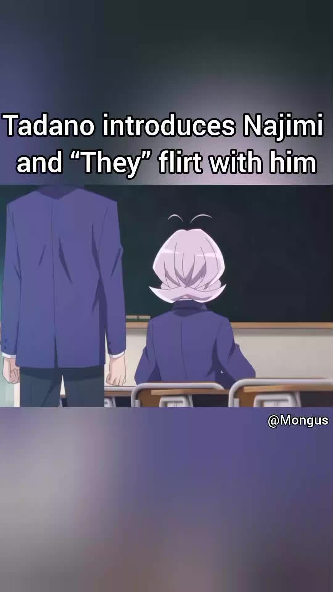 Tadano introduces Najimi and “They” | Mongus (@mongus.01)