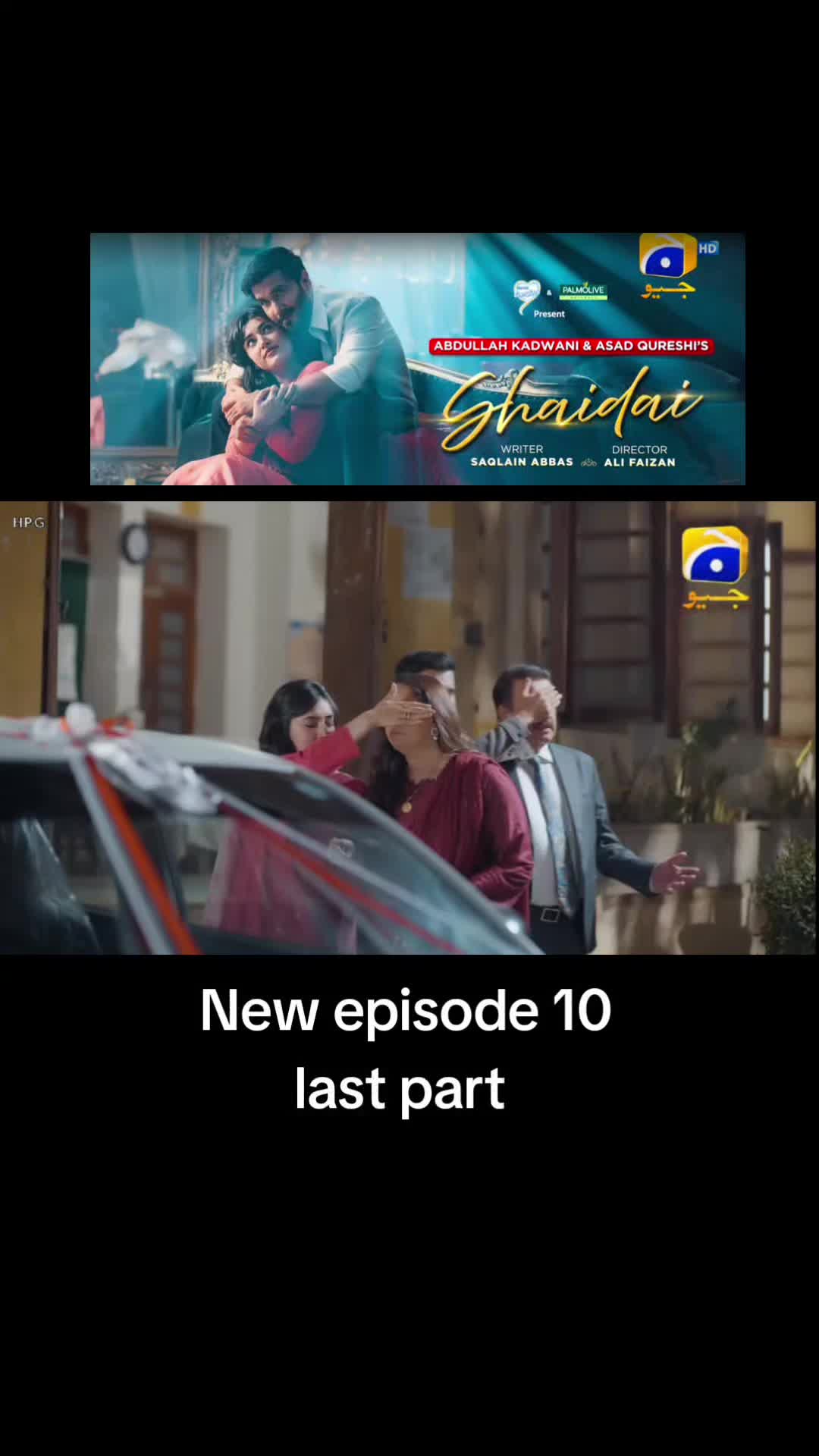 Shaidai Episode 10 last episode today | New Episodes Drama 1 (@teamwork ...