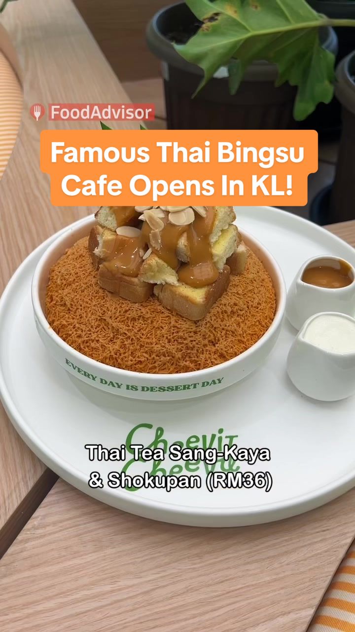 Famous Thai Bingsu Cafe NOW Opens In | foodadvisor.my (@foodadvisor.my)