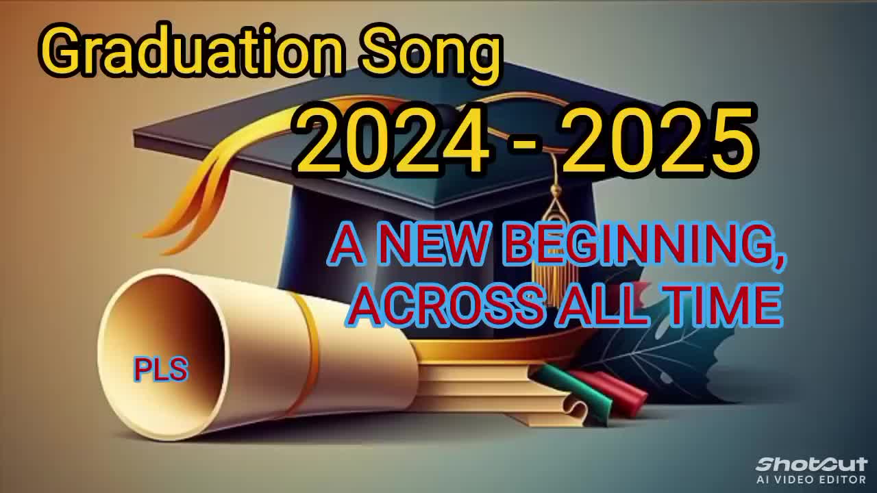 Graduation Song 2024-2025 A NEW | RAMONCONDEIII (@ramonbcondelli)