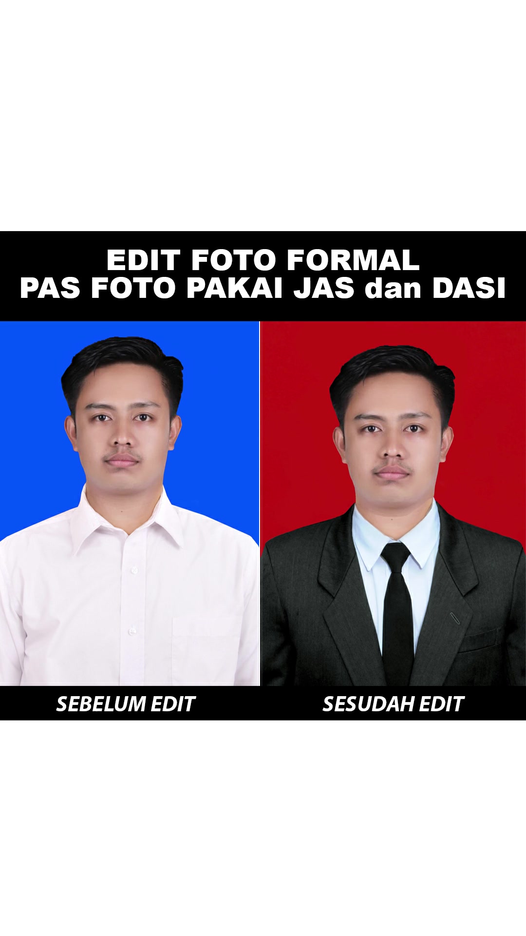Edit Foto Formal, pas foto pakai jas | ⬅️ JASA EDIT FOTO (@ruangeditfoto)