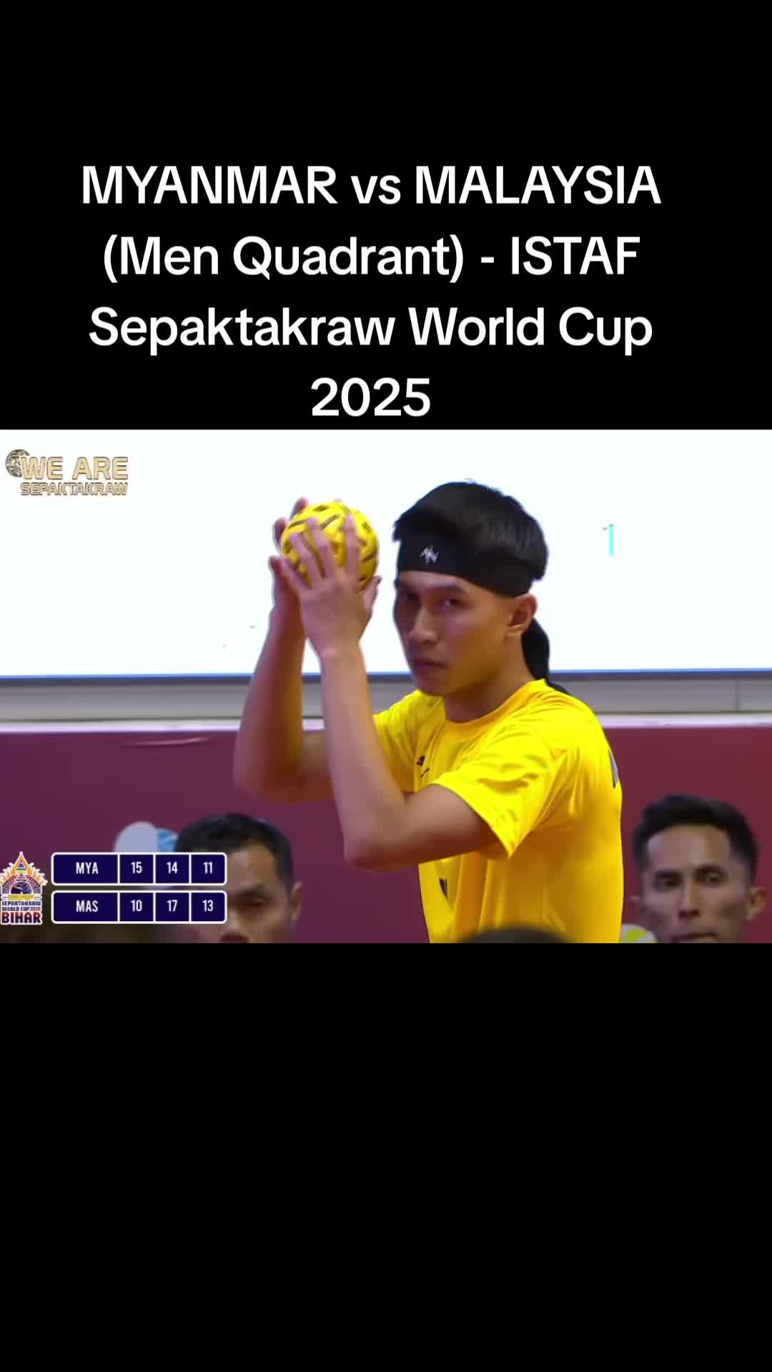 ISTAF Sepaktakraw World Cup 2025 20-25 | mentallugilos😁 (@satey95)