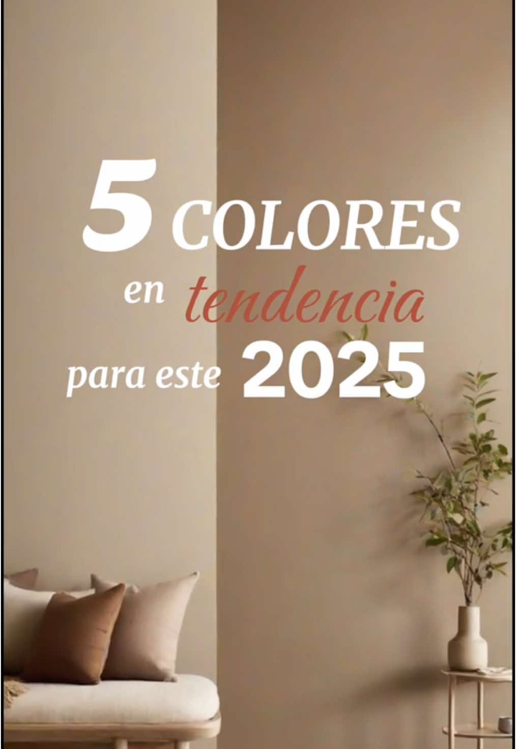 5 COLORES EN TENDENCIA para este 2025 | Samantha Heras (@disenoinn)