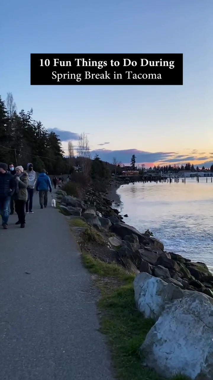 10 fun things to do during spring break | Parks Tacoma (@parkstacoma)