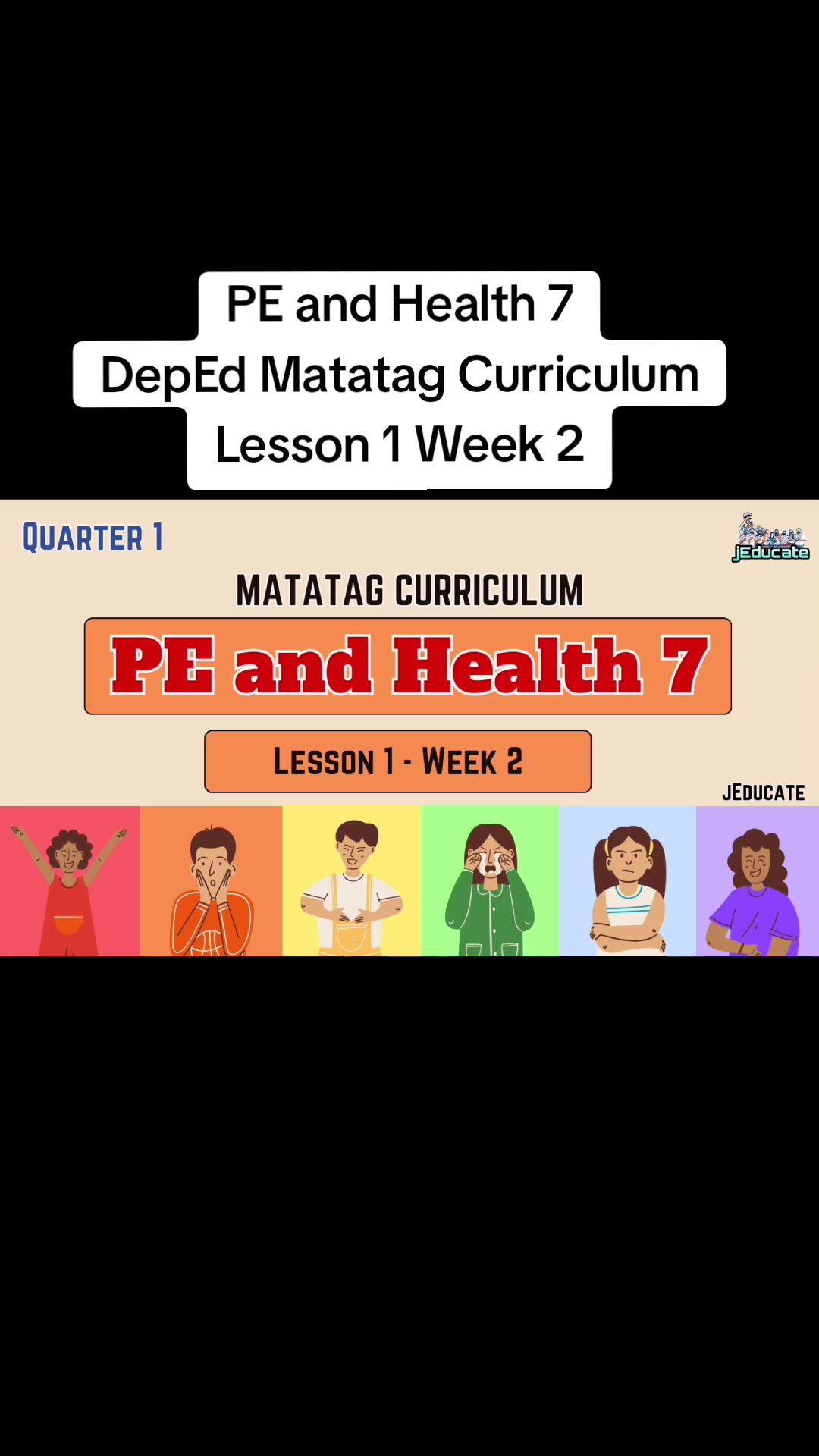 PE AND HEALTH 7 DEPED MATATAG | jEducate (@jeducate3)