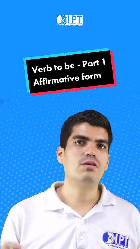 Aprende el verbo “To Be + affirmative | Inglés Para Todos (@academiaipt)