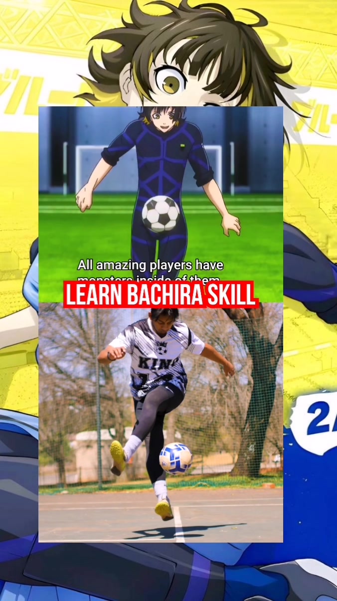 Learn This Blue Lock Bachira skill | | 2oddlers_football (@2oddlers ...