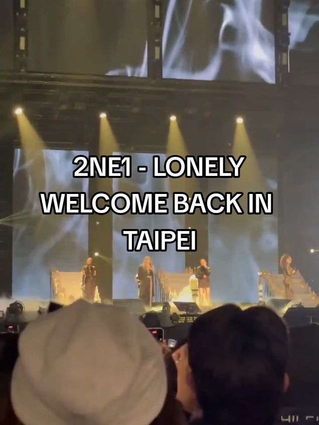 2NE1 - LONELY | WELCOME BACK IN TAIPEI | Dara Fanboy 🇵🇭 (@dara.fanboy21)