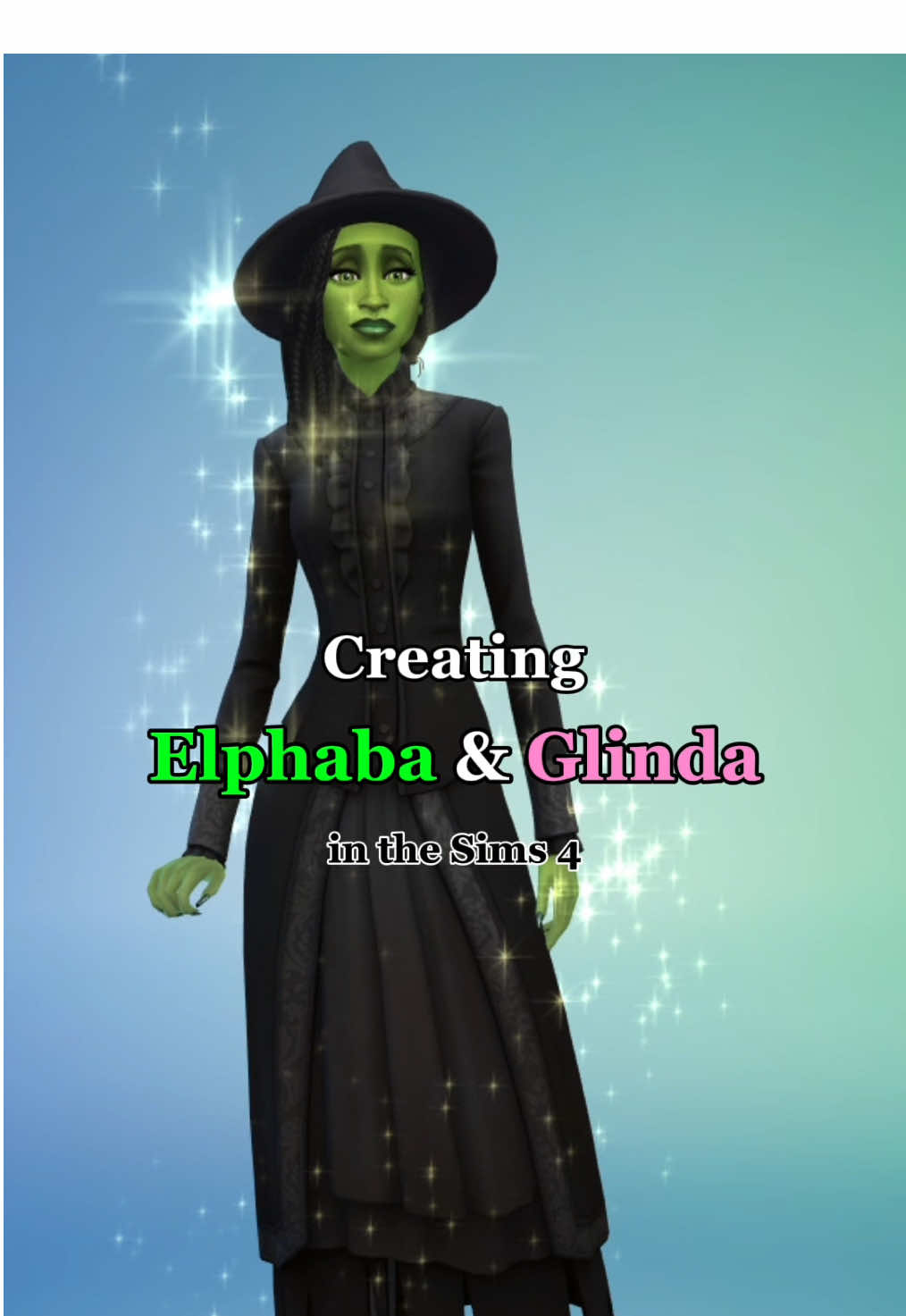 Creating Elphaba & Glinda in the | Sims it up (@sims_it_up)