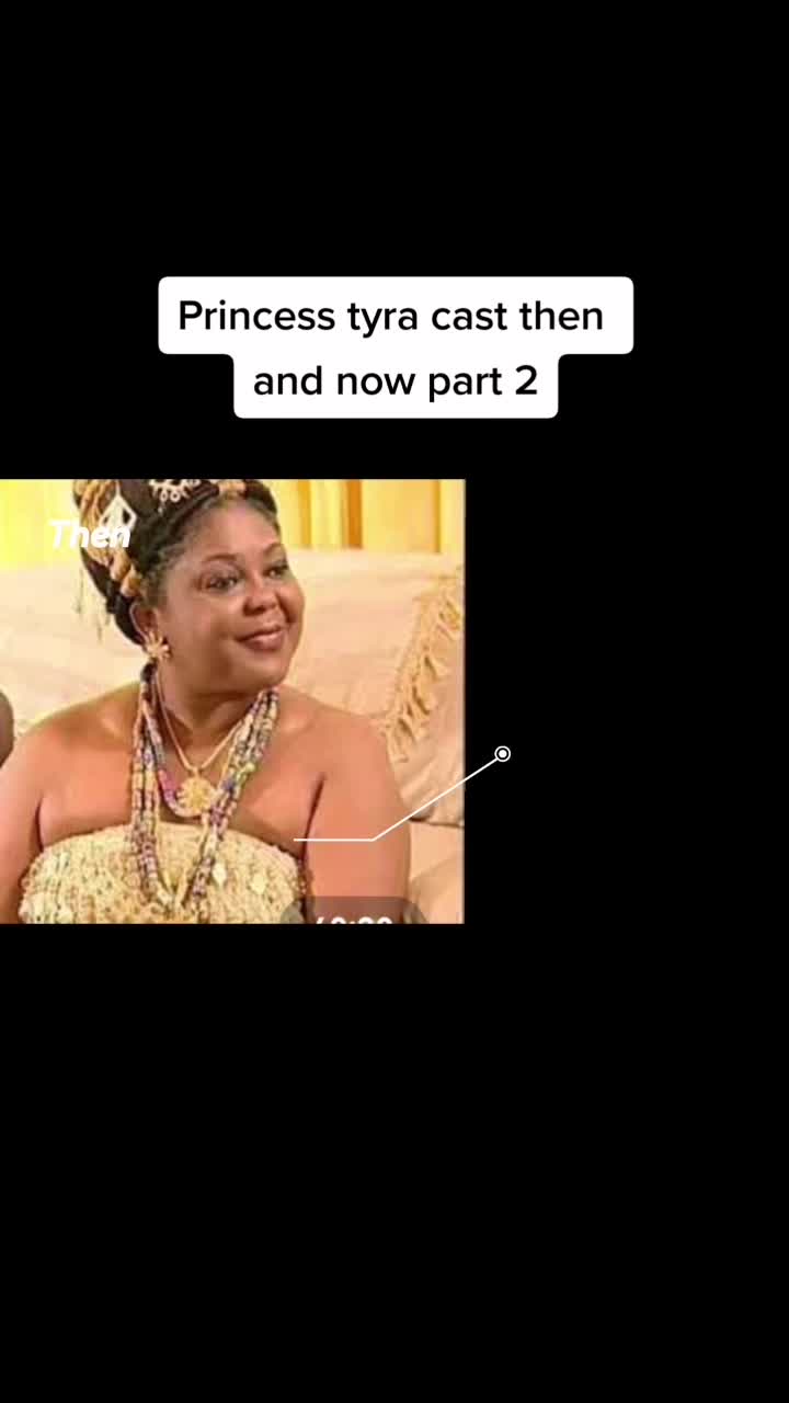 Princess tyra cast then and now | GTZ (@goodtimez_africa)