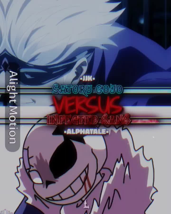SATORU GOJO VS INFECTED SANS #sansaus | ZadkielThrill (@zadkielsabyss)