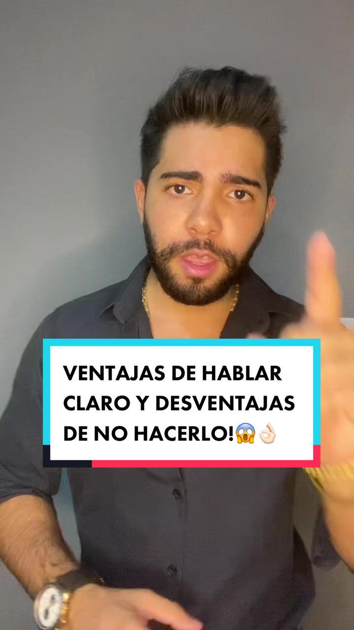 Ventajas de hablar claro y desventajas | Luis Branca (@luisbranca_)