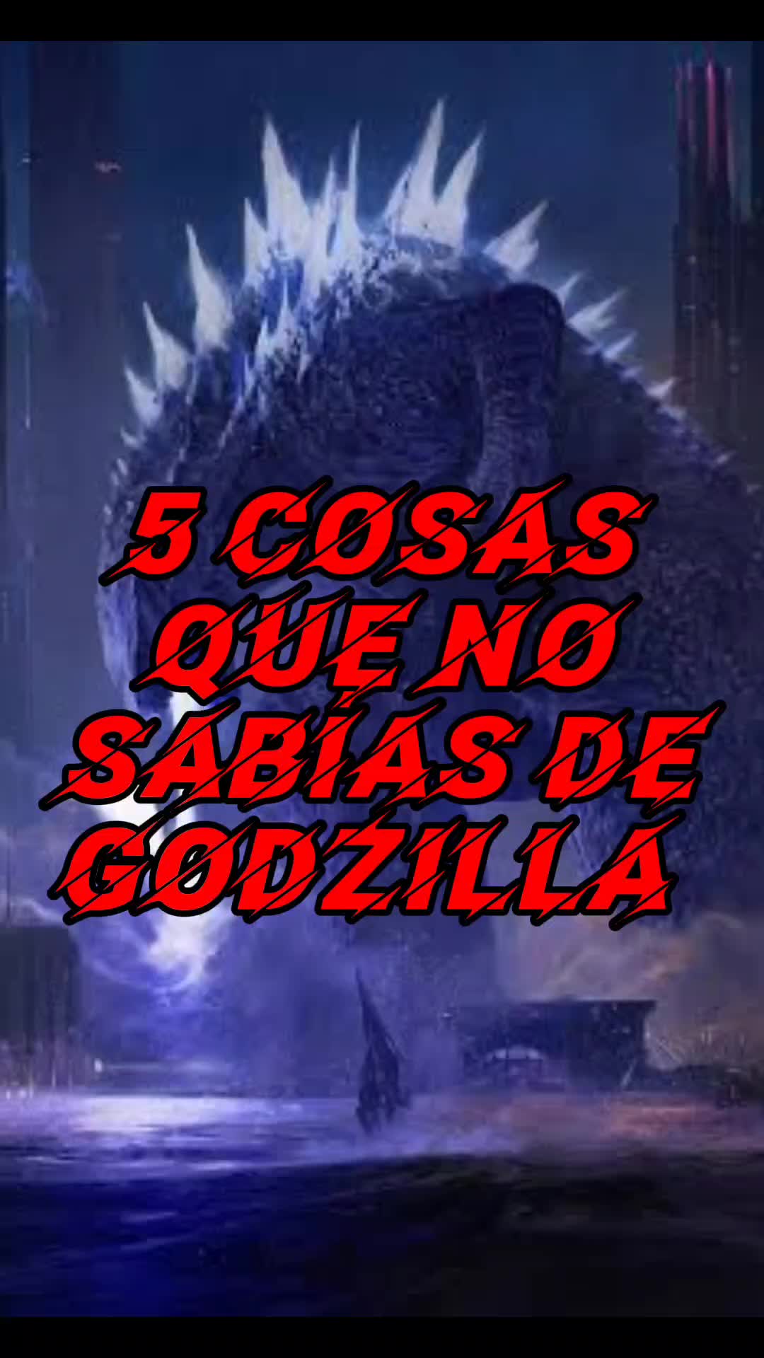 5 COSAS QUE NO SABIAS DE GODZILLA | TheMonarch_Organization ⋈ (@monarch_or)