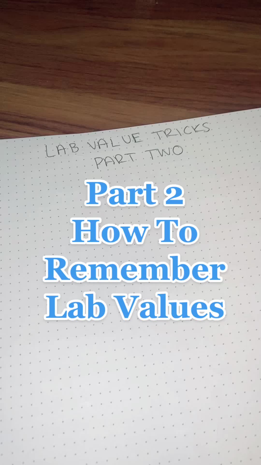 Part 2: how to remember lab values | Anna, PT, DPT (@dpt.with.me)