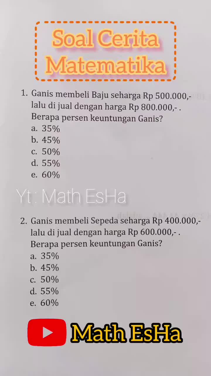 SOAL CERITA MATEMATIKA TES MASUK KERJA | MATH ESHA (@jago.matematika_)
