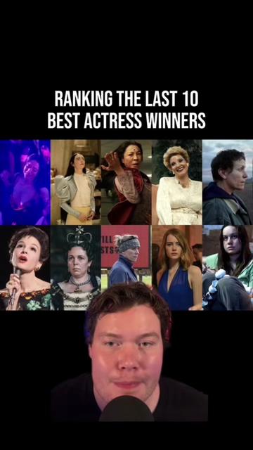Ranking the last 10 Best Actress | Tyler Whitmore (@tylercwhitmore)