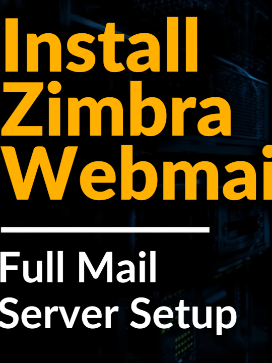 Zimbra Mail Server Installation – | Viralkitss (@viralkitss)