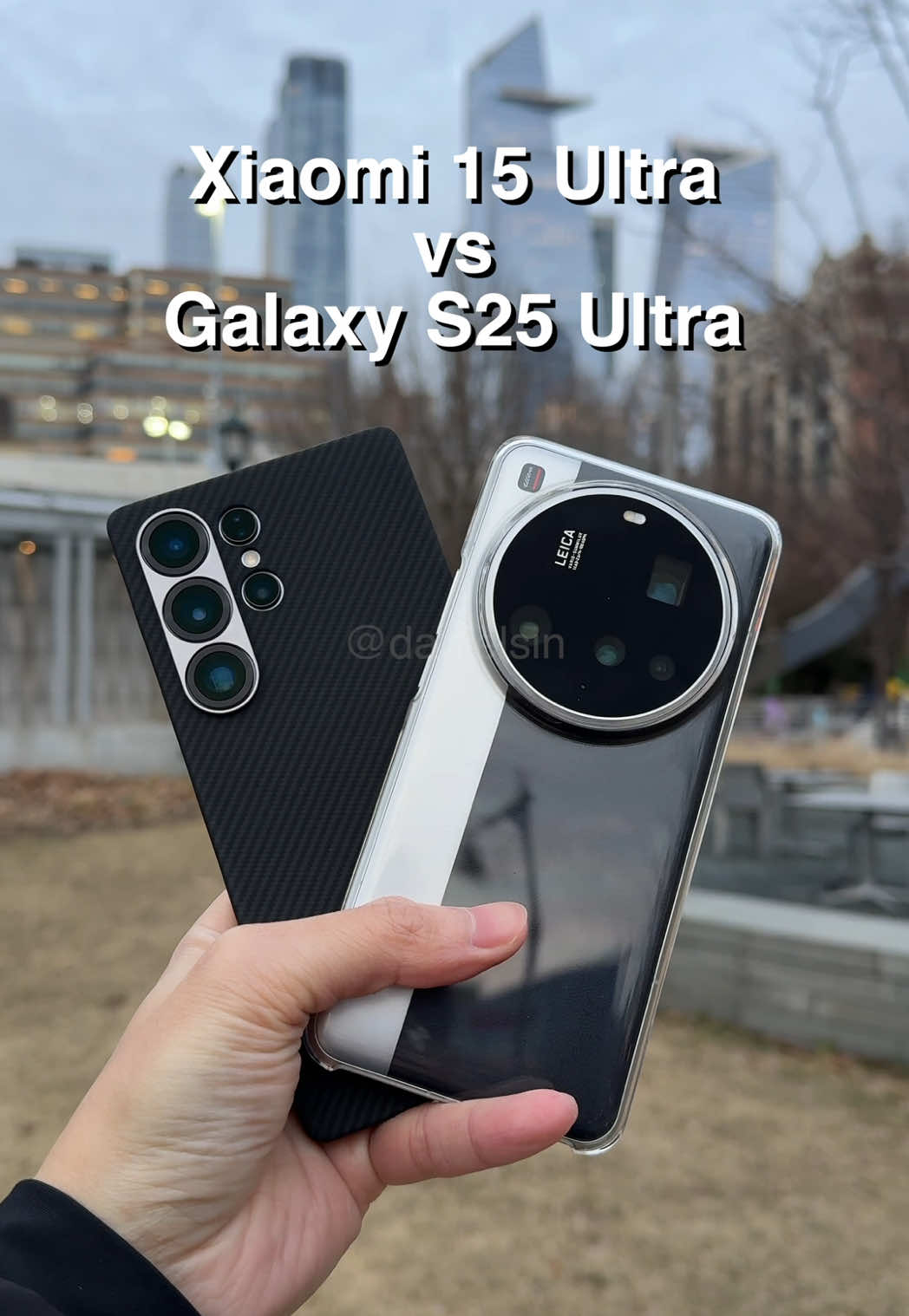 Xiaomi 15 Ultra vs Galaxy S25 Ultra | Daniel Sin (@danielsinfilms)