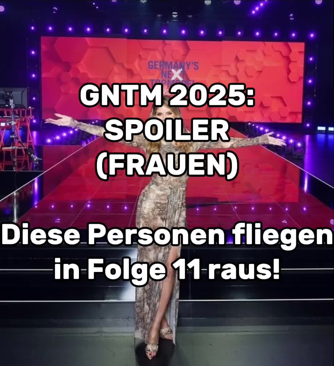 GNTM 2025: SPOILER! Diese Personen | Gntm__Tv (@gntm__tv)