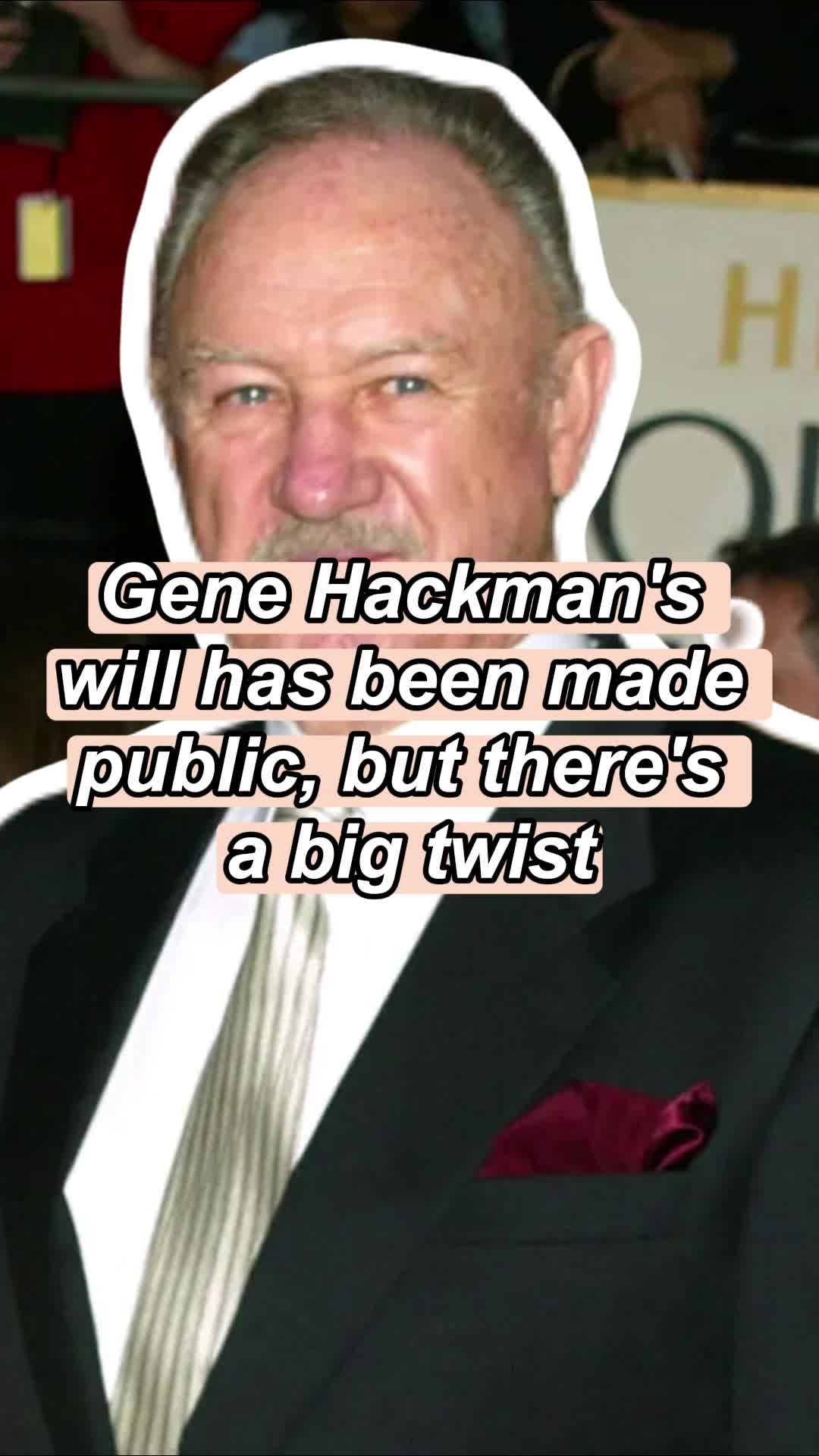 Gene Hackman ‘s will has been made | Cdmsmskcig (@cdmsmskcig)