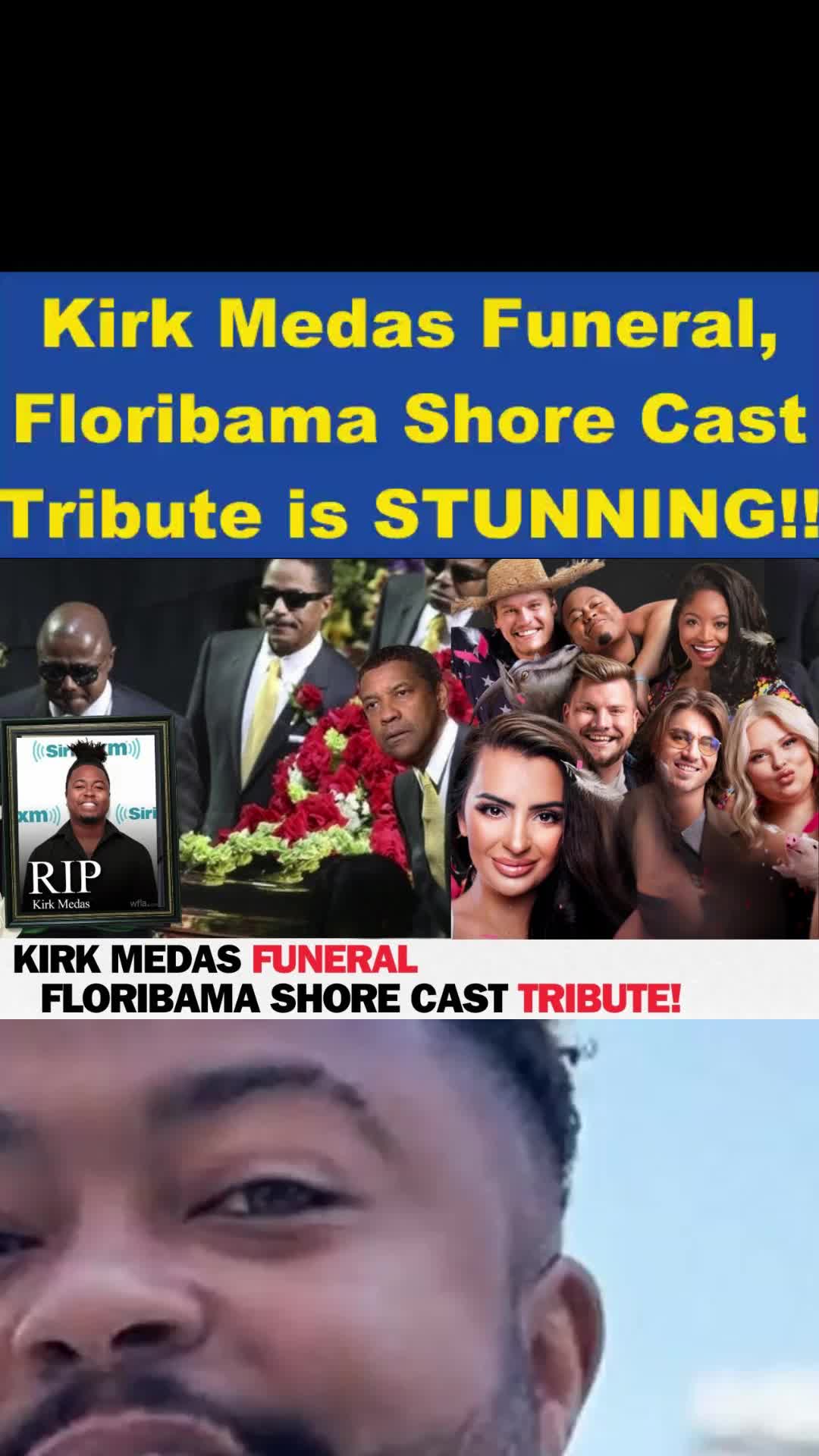 Kirk Medas Funeral, Floribama Shore | user9956737848100 ...