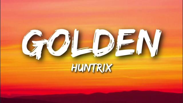 Huntrix - Golden (lyrics) KPop Demon | 7clouds Pop (@7clouds.pop)