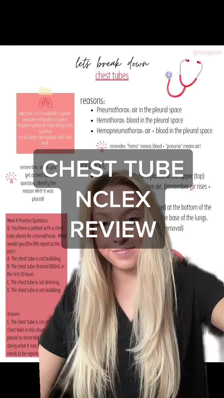 CHEST TUBE BASIC REVIEW!! Huge nclex | nurse gracie (@nursegracieee)