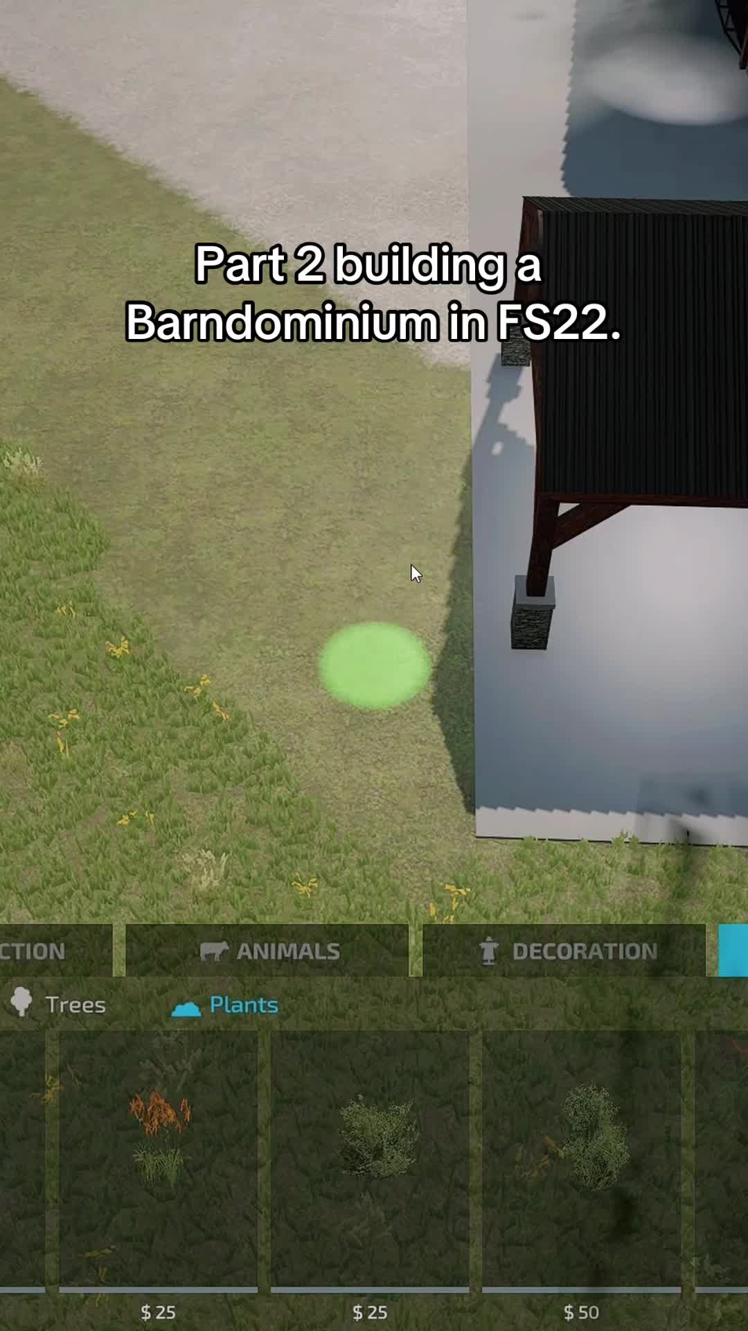 Part 2 building a Barndominium in FS22 | Farmtrucks (@farm.trucks)