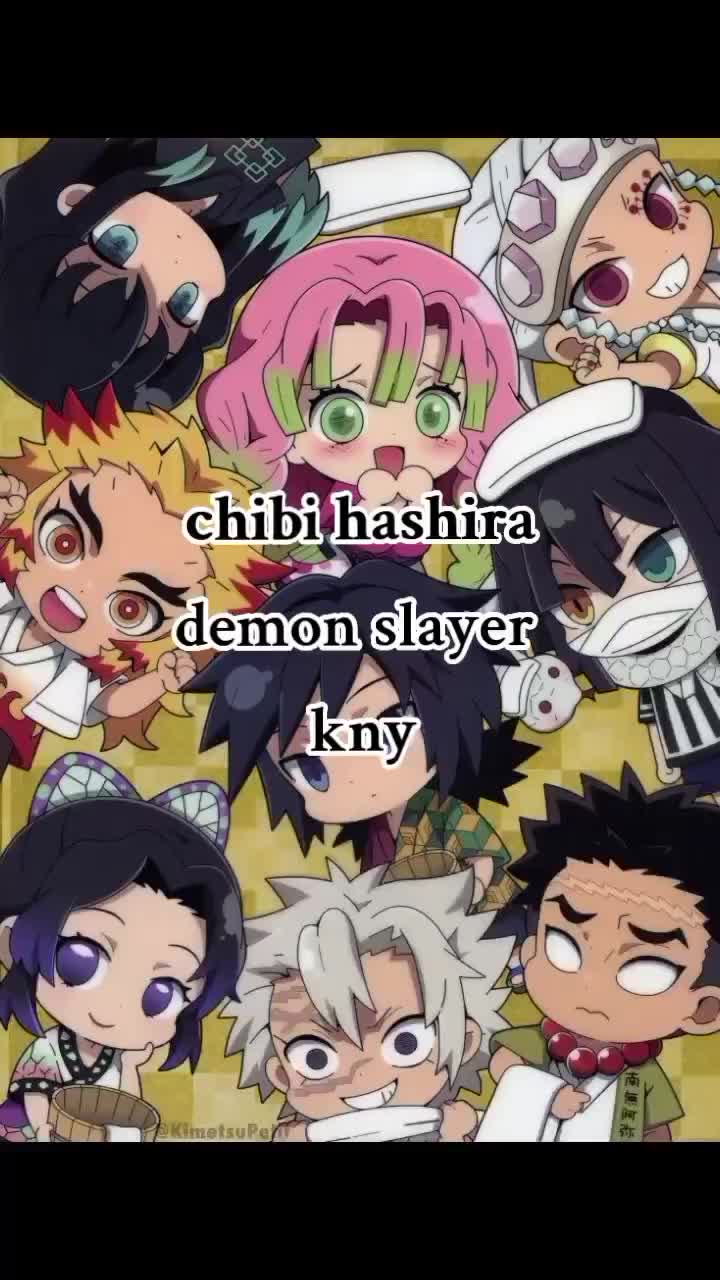 demon slayer chibi hashira name song | 𝓐𝓷𝓲𝓶𝓮𝓼𝓽𝓱𝓮𝓽𝓲𝓬 🪻 (@animesthetic4t6)