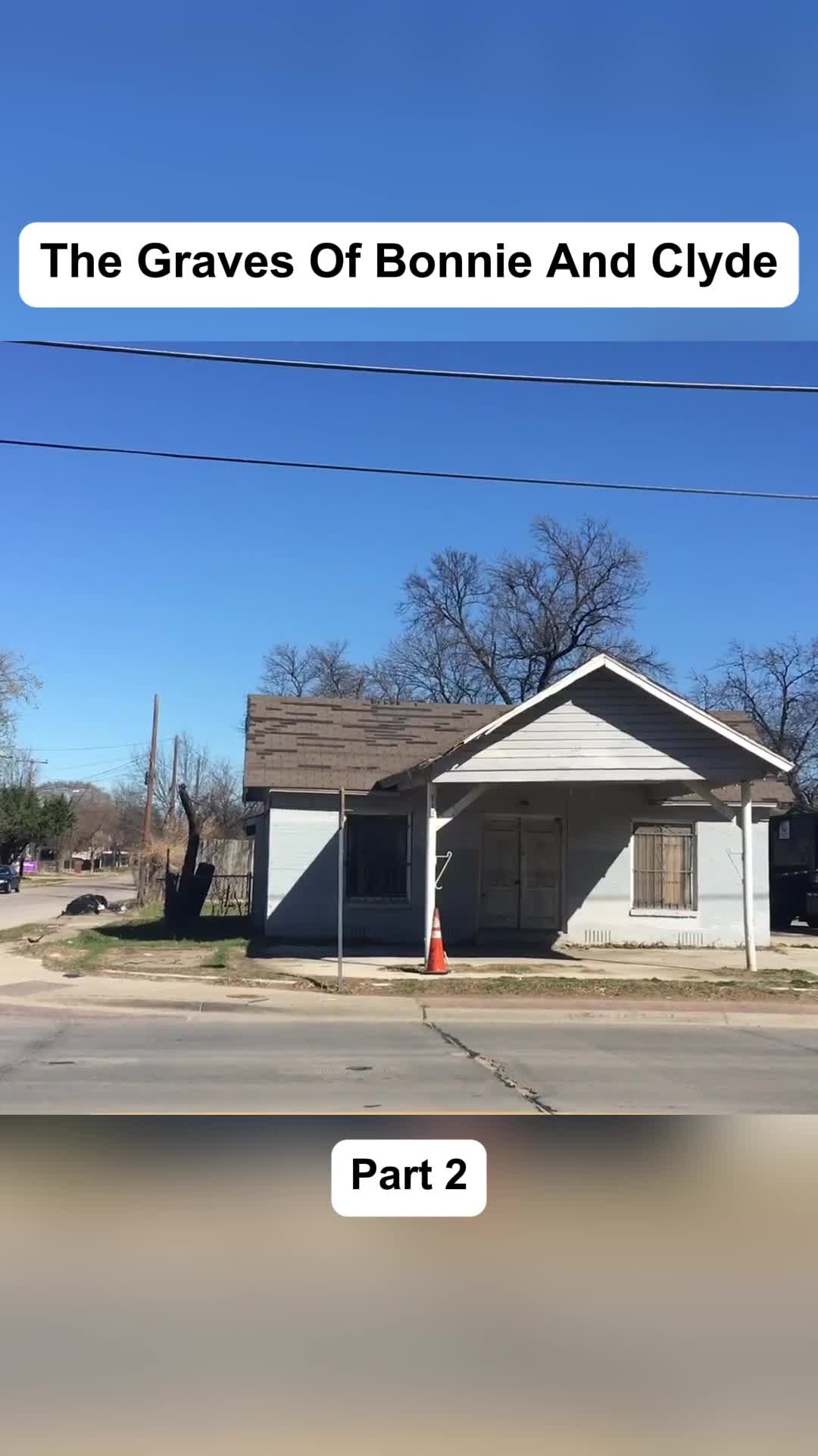 The Graves Of Bonnie And Clyde Part 2 | user7568719625082 (@user7568719625082)