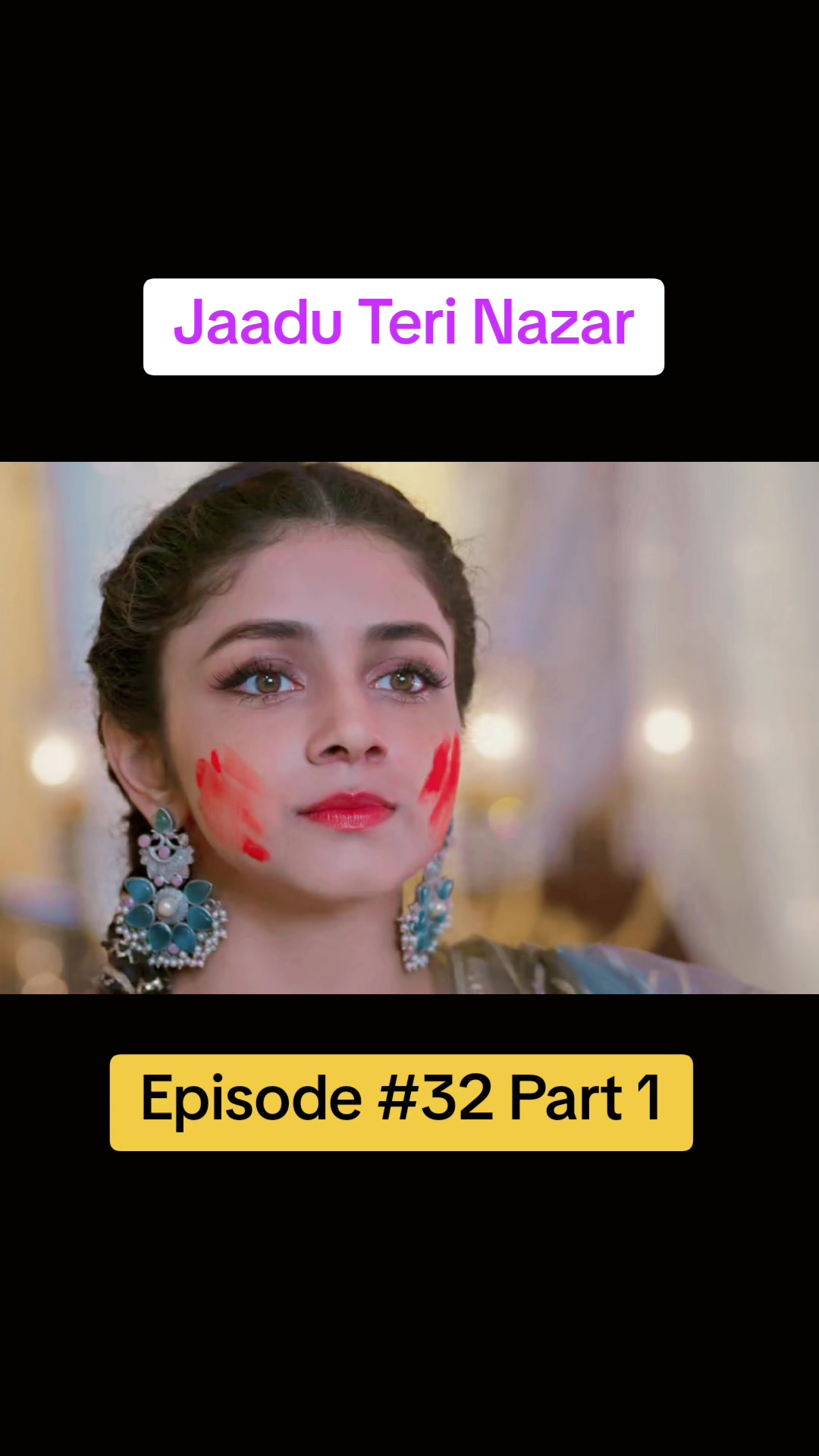 Jaadu Teri Nazar Ep - 32 | Part 1 | | Star Drama (@stardrama.official)