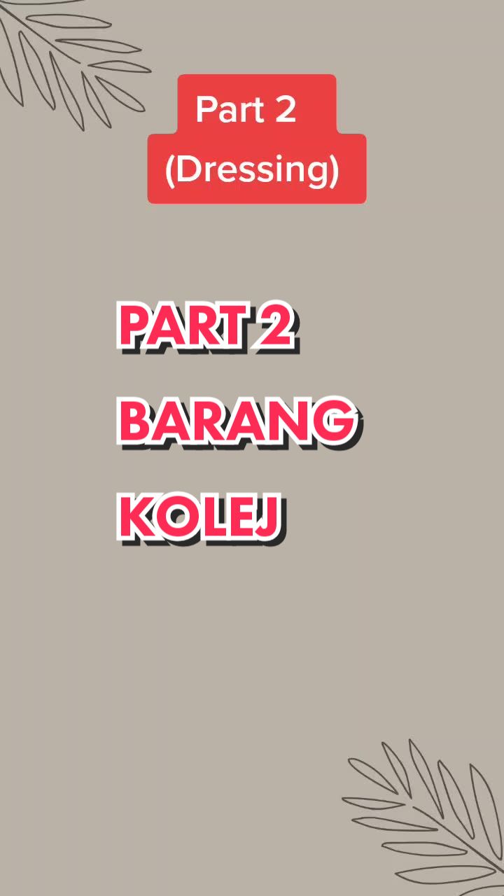 Check list barang masuk kolej part 2 | mamadina (@azlinaramli23)