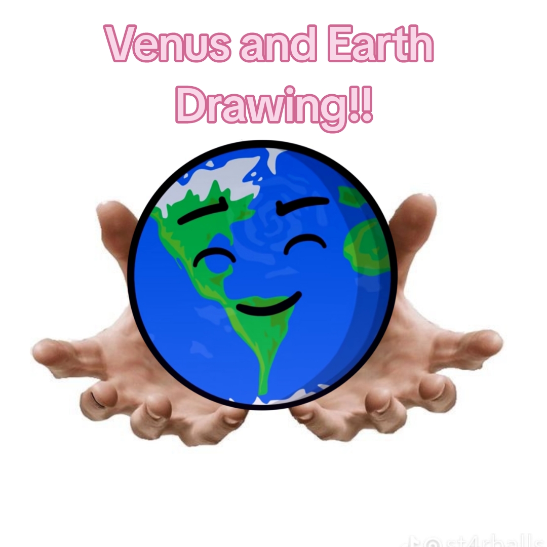 Venus and Earth Drawing ibis paint x | vega (@vega.x_ahiz)